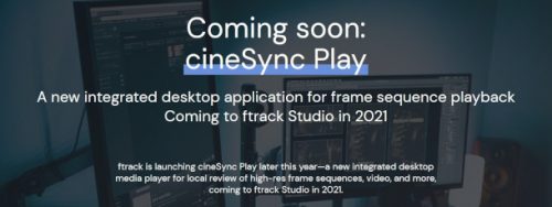 ftrack unveils cineSync Play | CG Channel