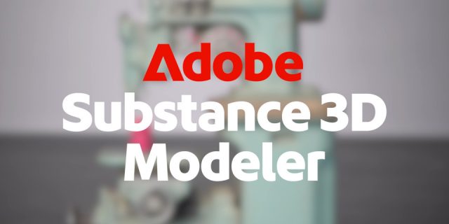 Adobe releases Substance 3D Modeler 1.22 | CG Channel